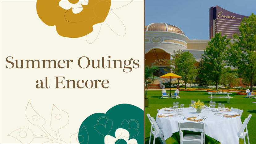 Summer Outings at Encore Boston Harbor
